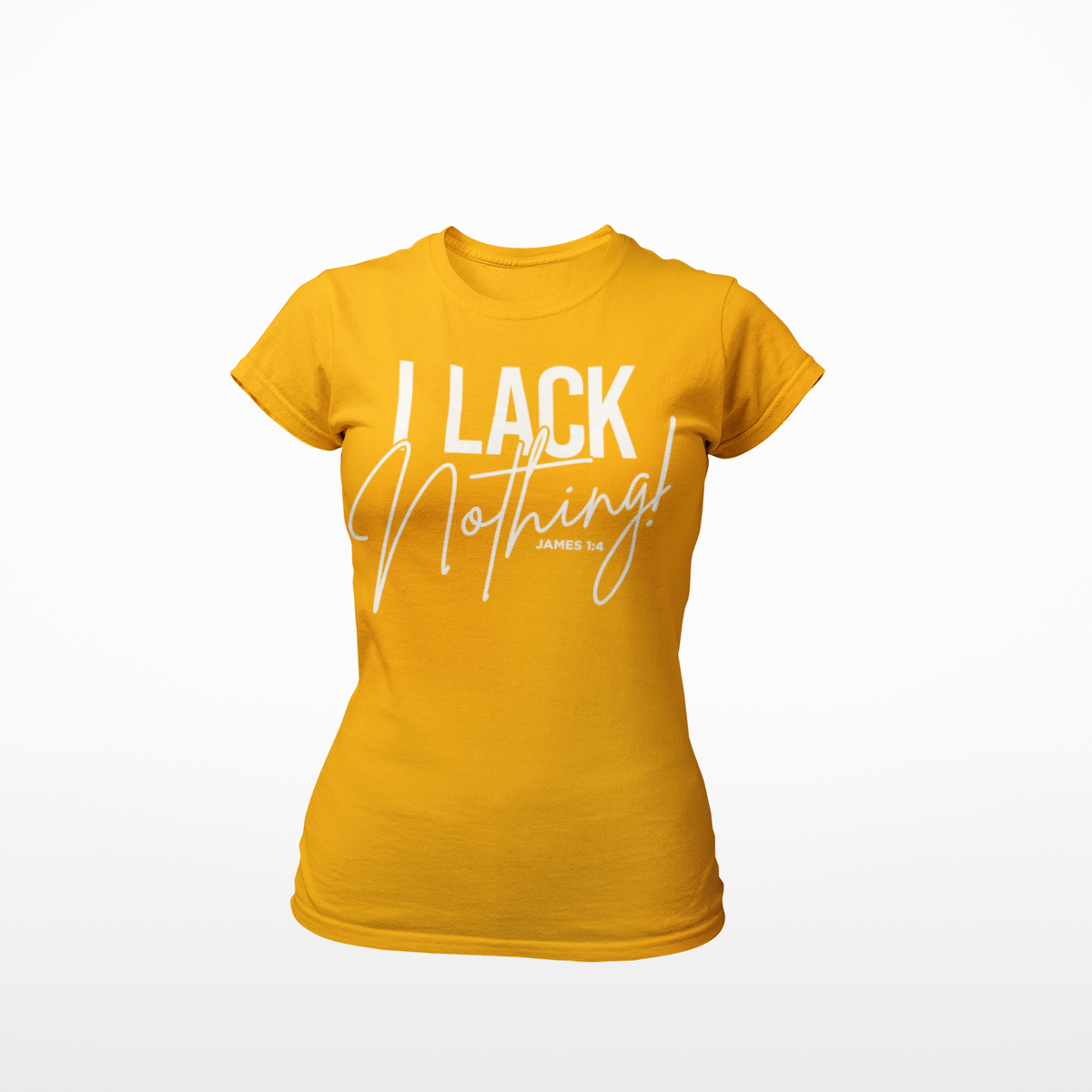 I Lack Nothing Women's T-Shirt – Heart of Worship Co.